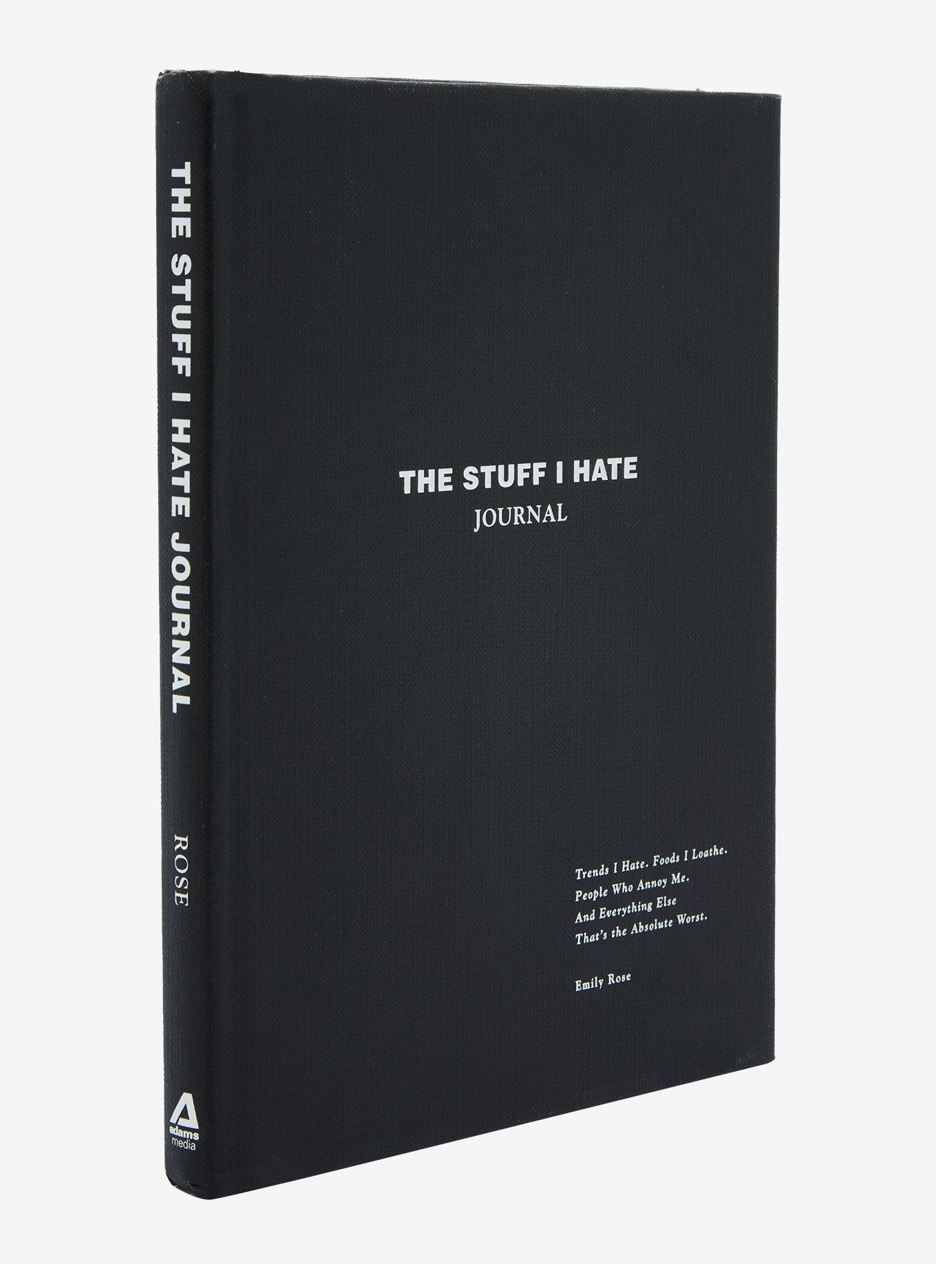 The Stuff I Hate Journal | Hot Topic