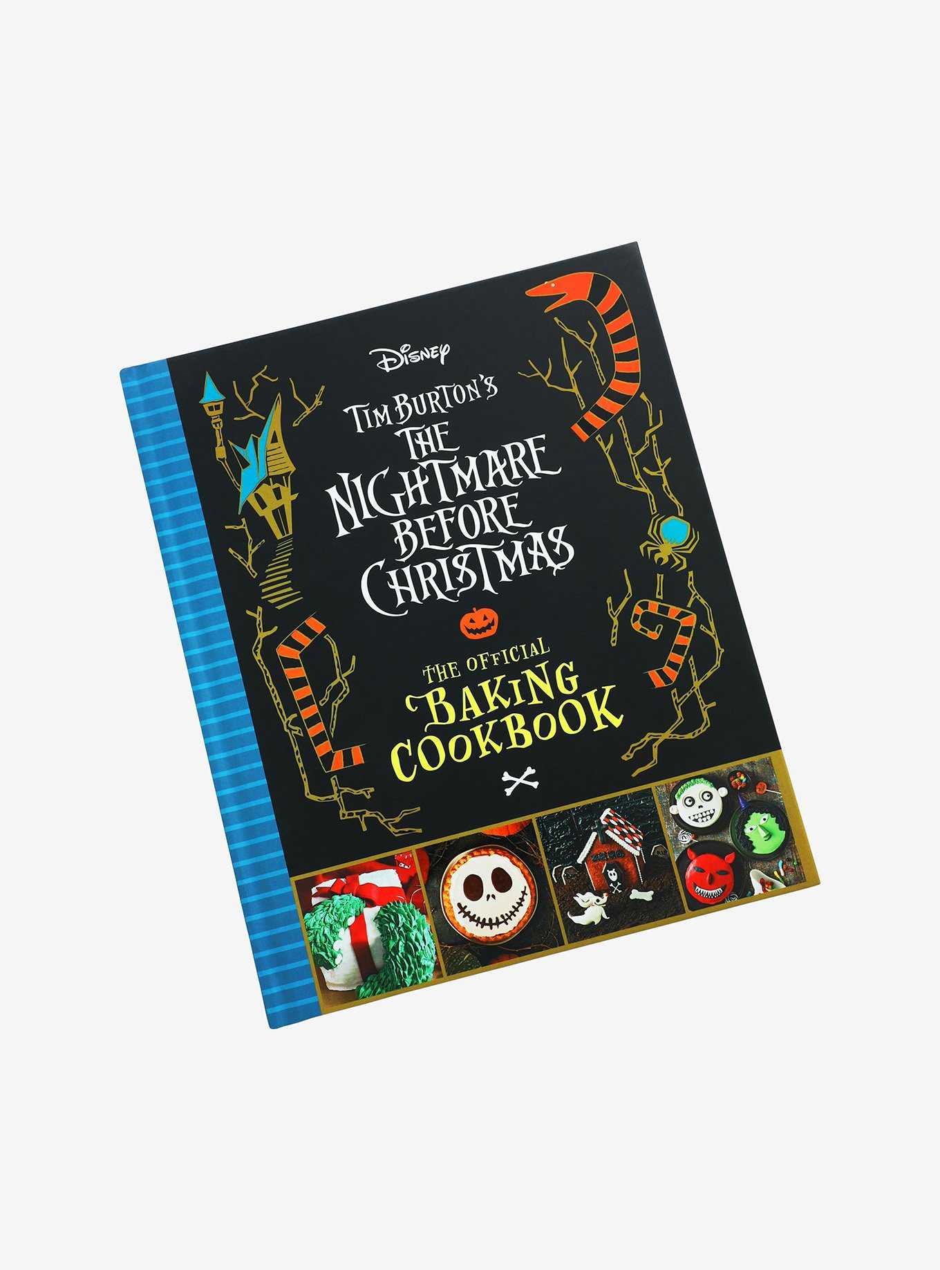Disney The Nightmare Before Christmas: The Official Baking Cookbook ...