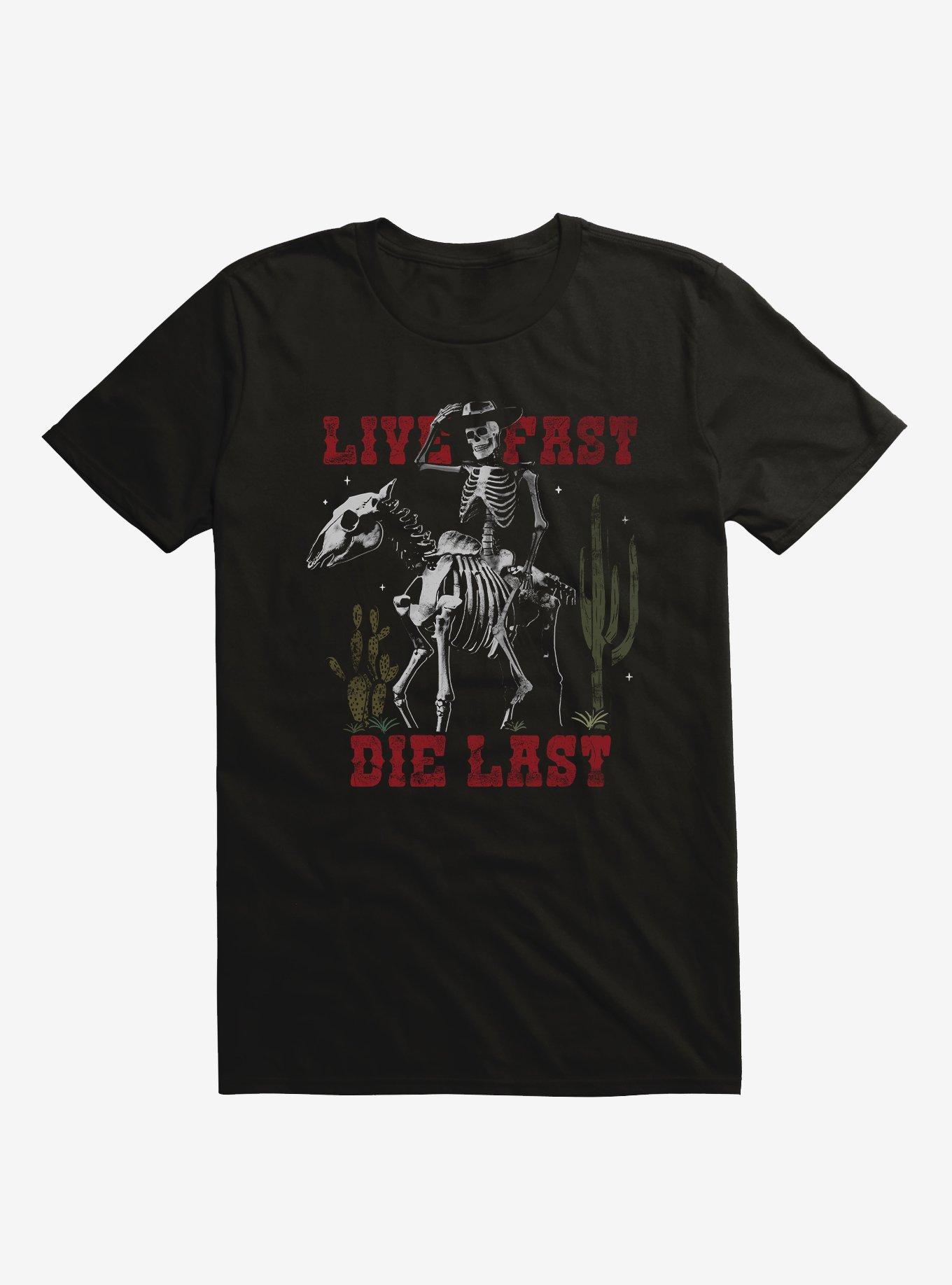 Live Fast Die Last Skeleton T-Shirt | Hot Topic