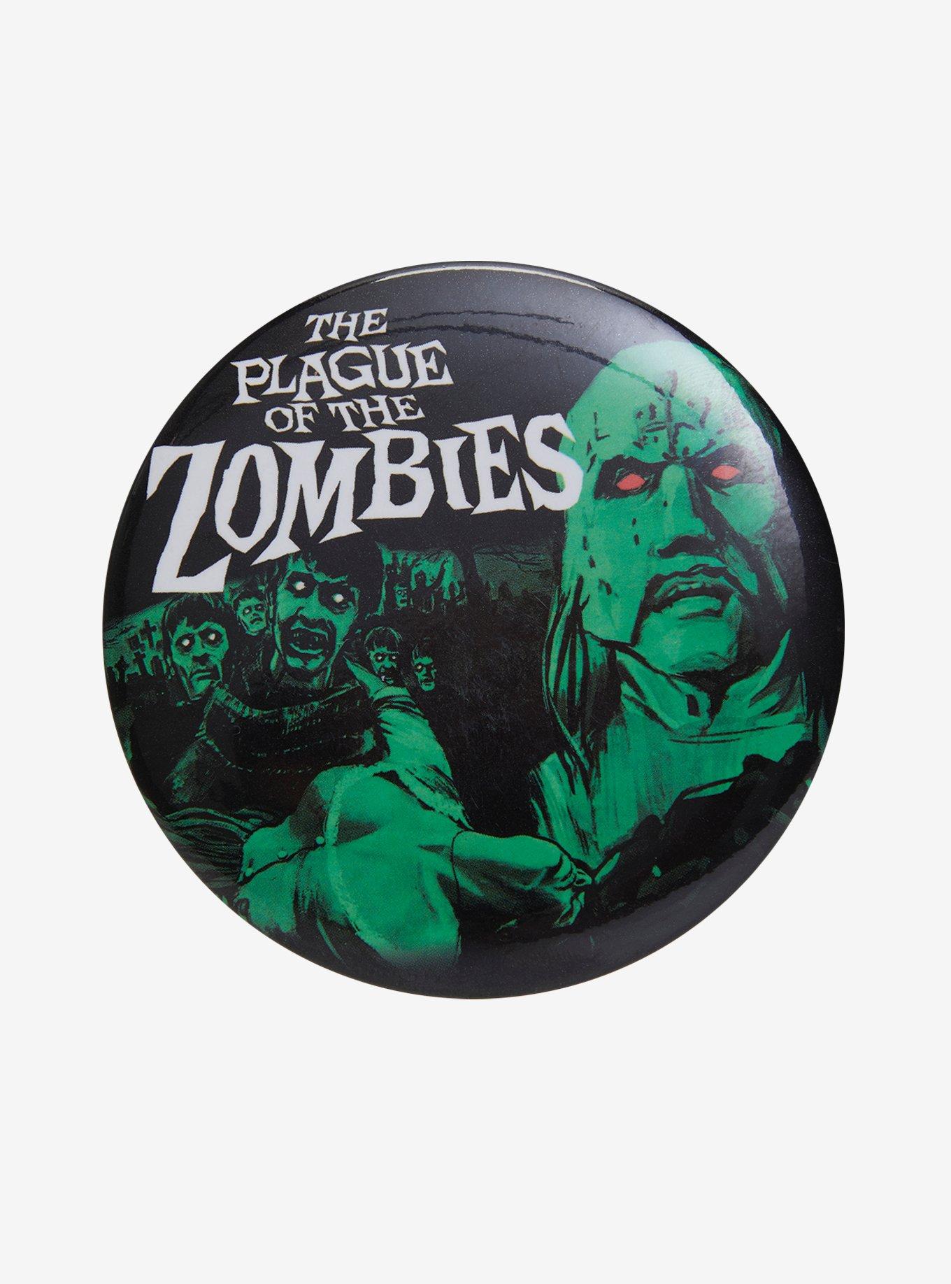 The Plague Of The Zombies 3 Inch Button | Hot Topic