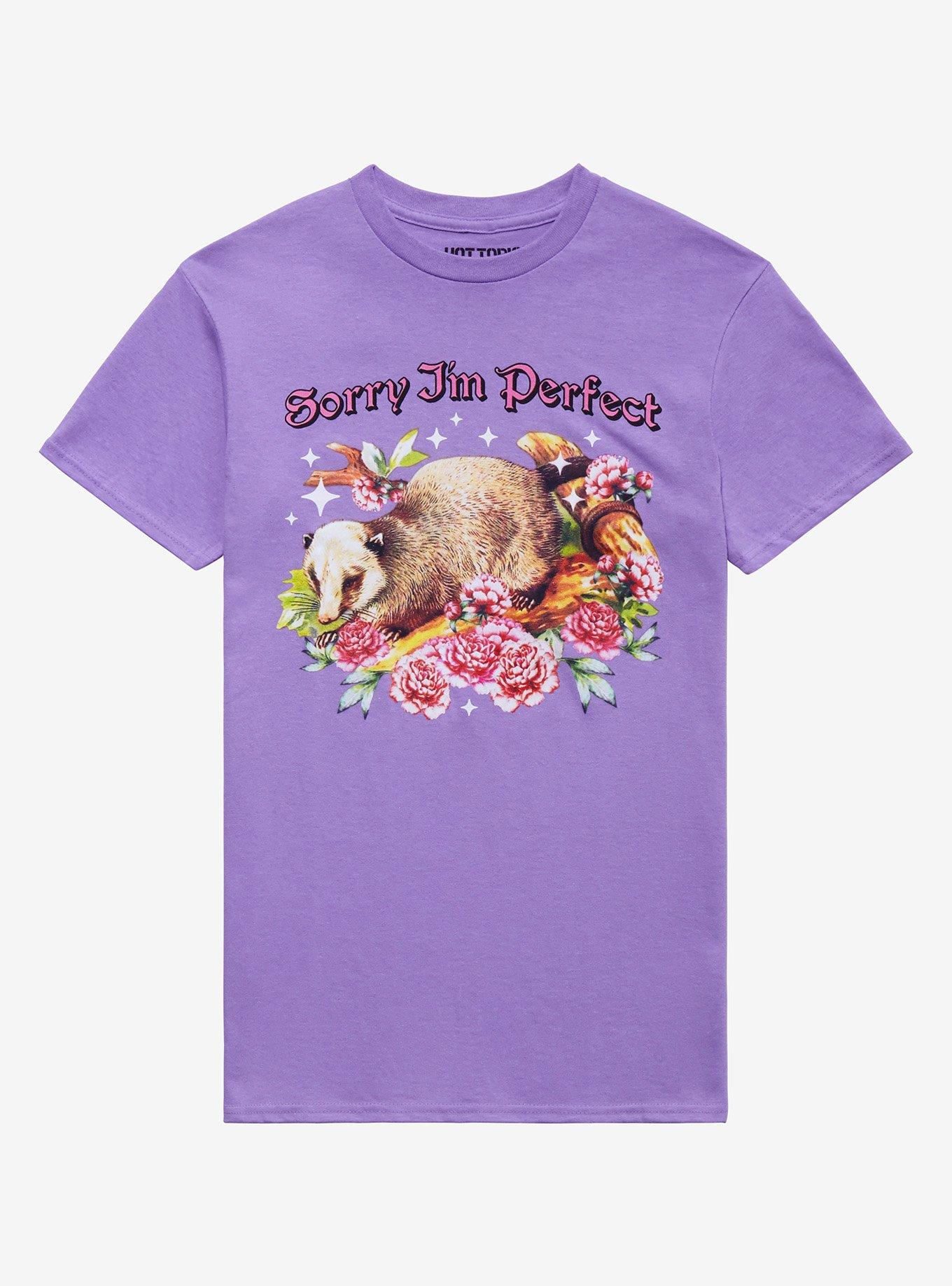 Possum Sorry I'm Perfect Boyfriend Fit Girls T-Shirt | Hot Topic