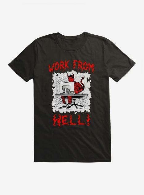Hot Topic Work From Hell T-Shirt | Hot Topic