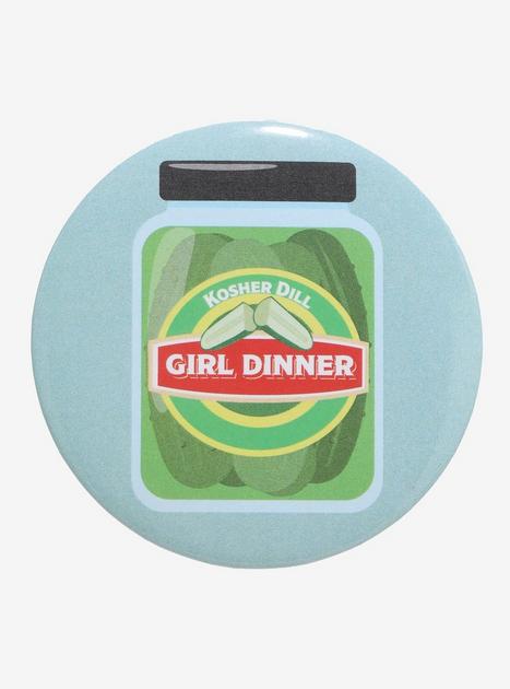 Girl Dinner Pickle Jar Button | Hot Topic