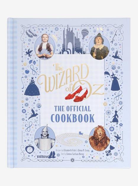 The Wizard Of Oz: The Official Cookbook | Hot Topic