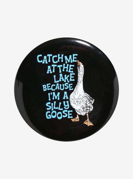 Silly Goose 3 Inch Button | Hot Topic