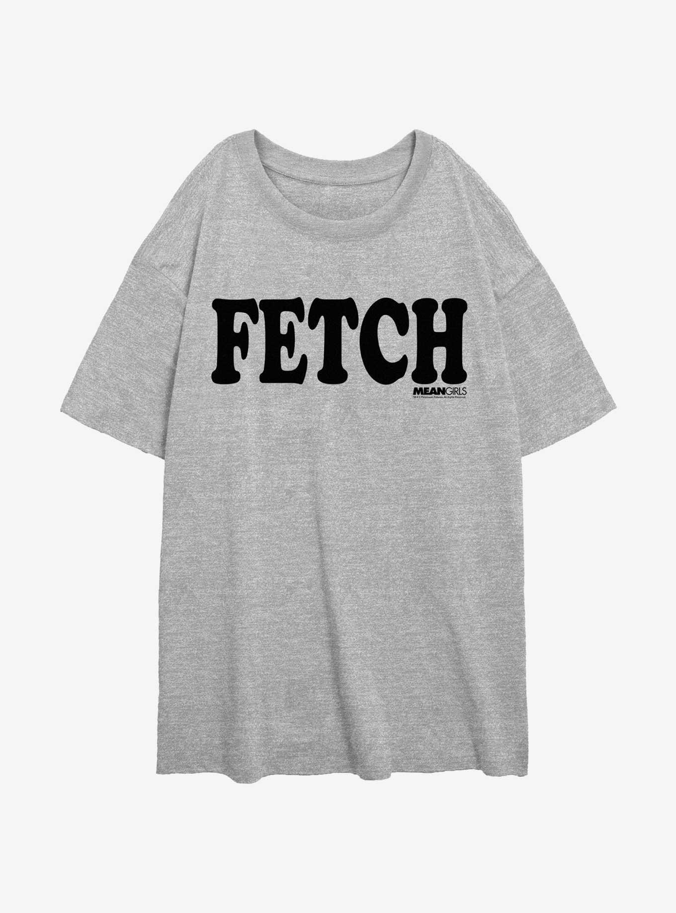 Mean Girls Fetch Womens Oversized T-Shirt - GREY | BoxLunch
