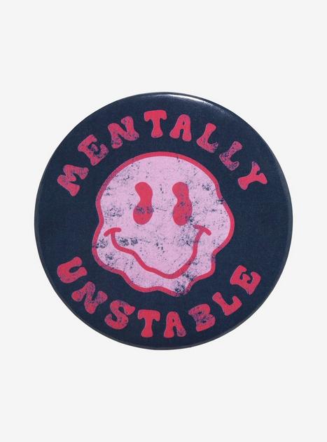 Mentally Unstable Face 3 Inch Button | Hot Topic