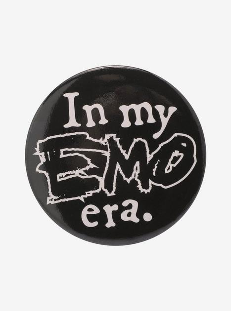 Emo Era 3 Inch Button | Hot Topic