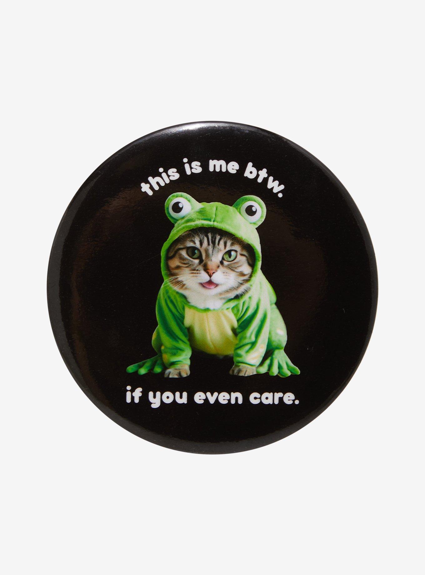 Cat Frog If You Care 3 Inch Button | Hot Topic