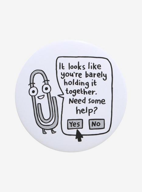 Paperclip Holding It Together 3 Inch Button | Hot Topic