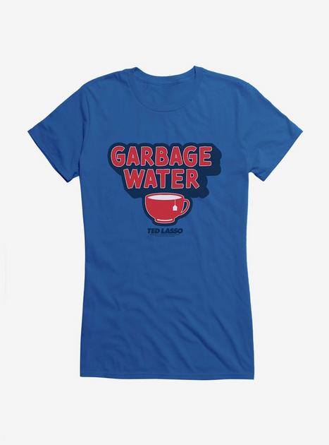 Ted Lasso Garbage Water Girls T-Shirt - BLUE | Hot Topic