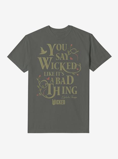 Wicked Elphaba Like It's A Bad Thing Garment Dye T-Shirt | Hot Topic