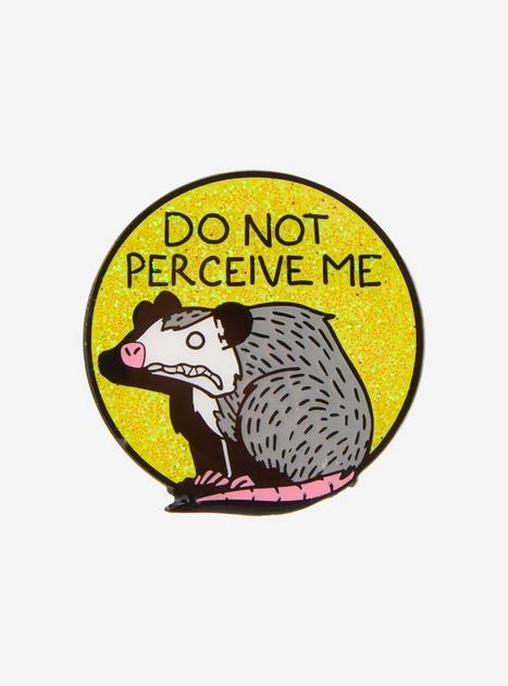 Possum Do Not Perceive Me Glitter Enamel Pin | BoxLunch
