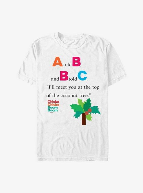 Chicka Chicka Boom Boom A Told B And B Told C T-Shirt - WHITE | BoxLunch