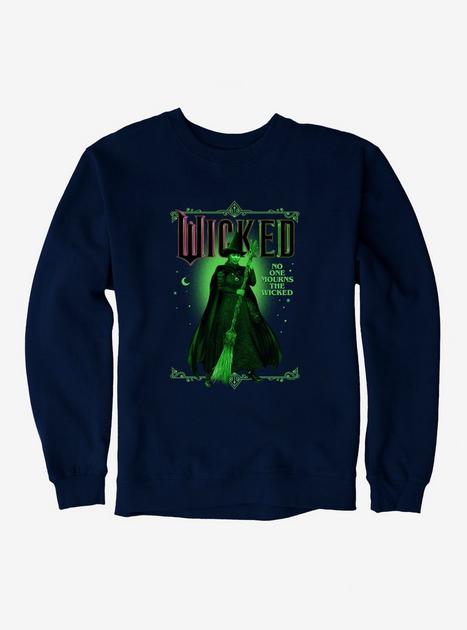 Wicked Elphaba No One Mourns The Wicked Sweatshirt | Hot Topic