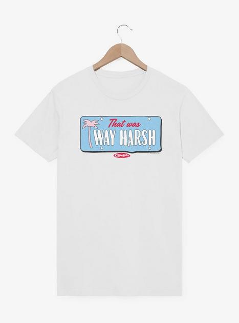 Clueless That Wa Way Harsh T-Shirt - WHITE | BoxLunch