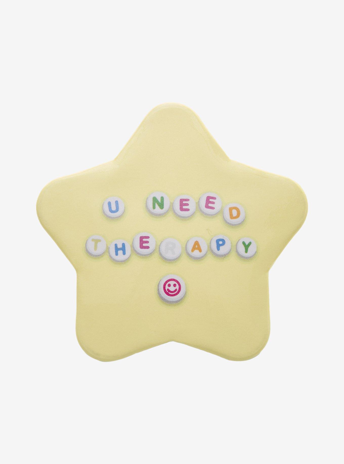 U Need Therapy Star Button | Hot Topic