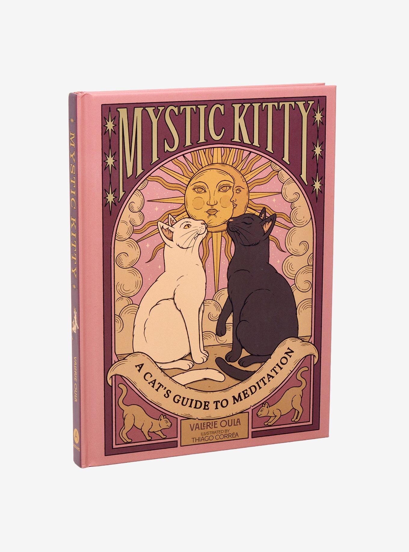 Mystic Kitty: A Cat's Guide To Meditation Book | Hot Topic