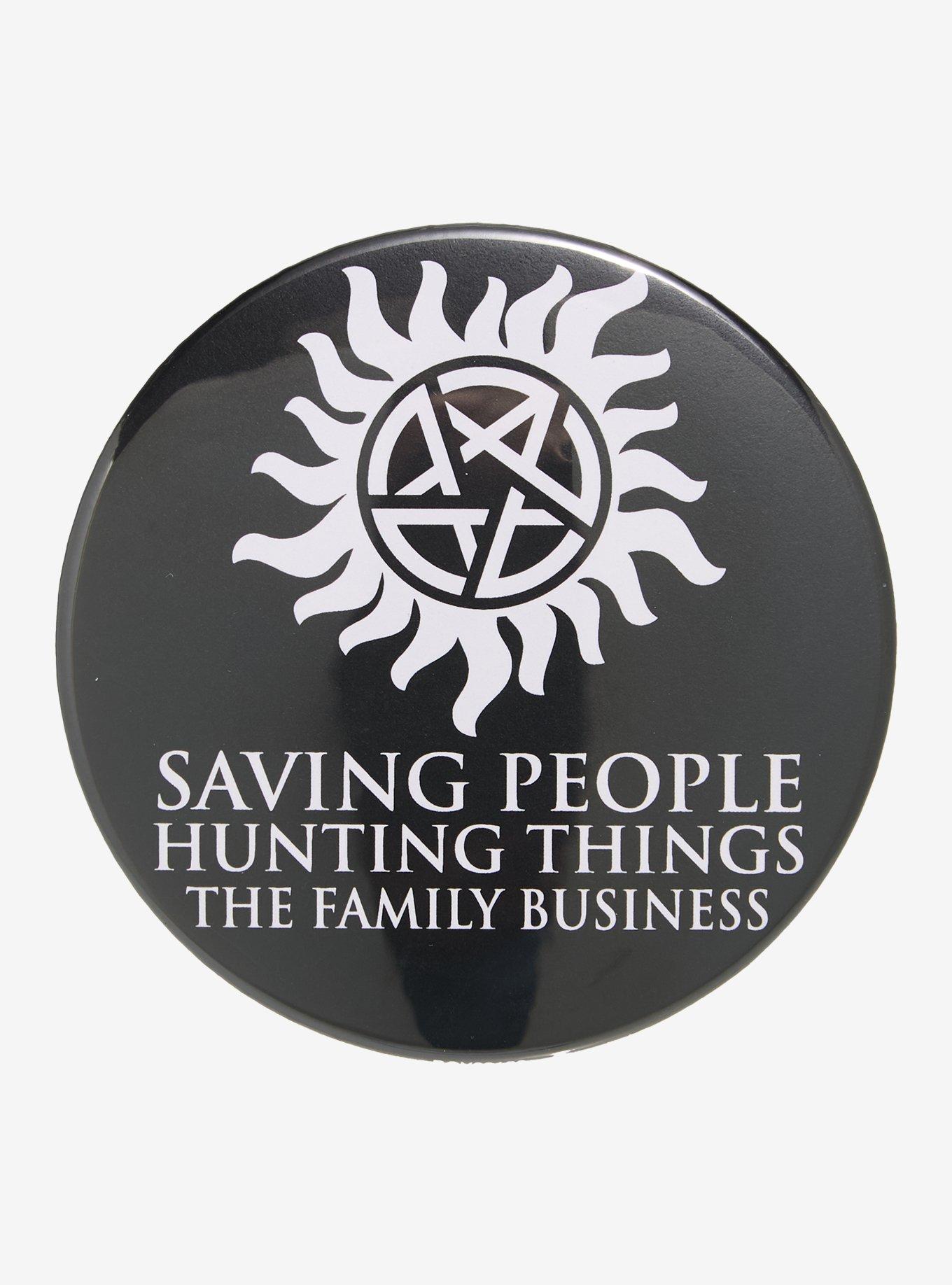 Supernatural Saving People Hunting Things 3 Inch Button | Hot Topic