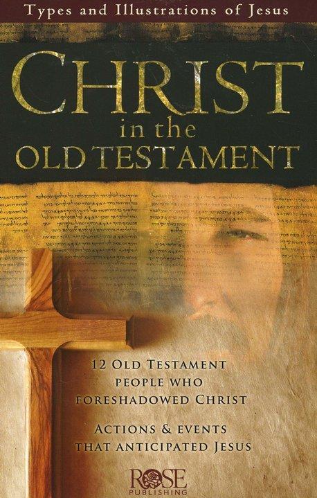 Christ In The Old Testament Pamphlet, by Rose Publishing | Mardel | 1617307