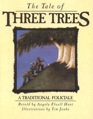 The Tale of Three Trees: A Traditional Folktale | Mardel | 174896