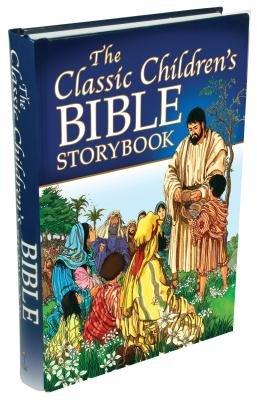 The Classic Childrens Bible Storybook by Johan Smit & Nina Smit ...