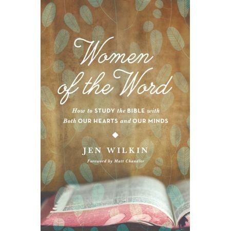 Women of the Word, by Jen Wilkin | Mardel | 3138989