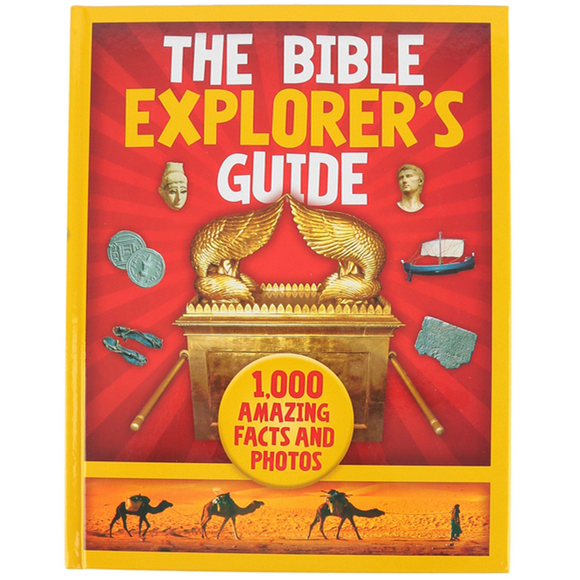 The Bible Explorers Guide 1000 Amazing Facts & Photos by Nancy Sanders ...