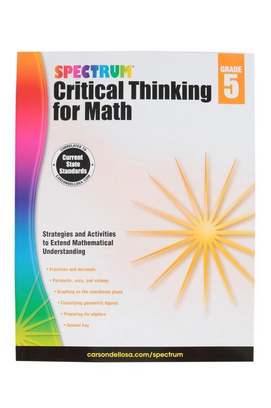 Spectrum Critical Thinking for Math Workbook, 128 Pages, Grade 5 ...
