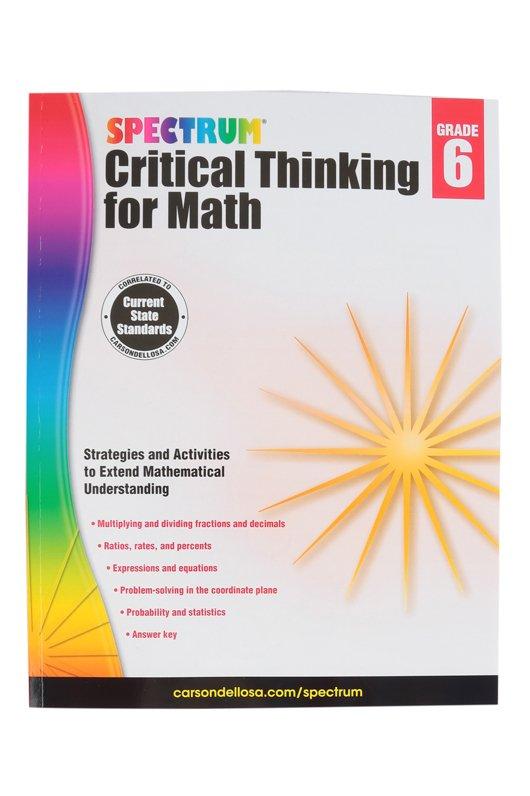 Spectrum Critical Thinking for Math Workbook, 128 Pages, Grade 6 ...
