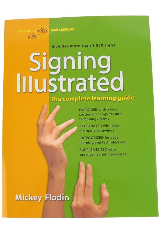 Signing Illustrated, Revised Edition, 320 Pages | Mardel | 3687837