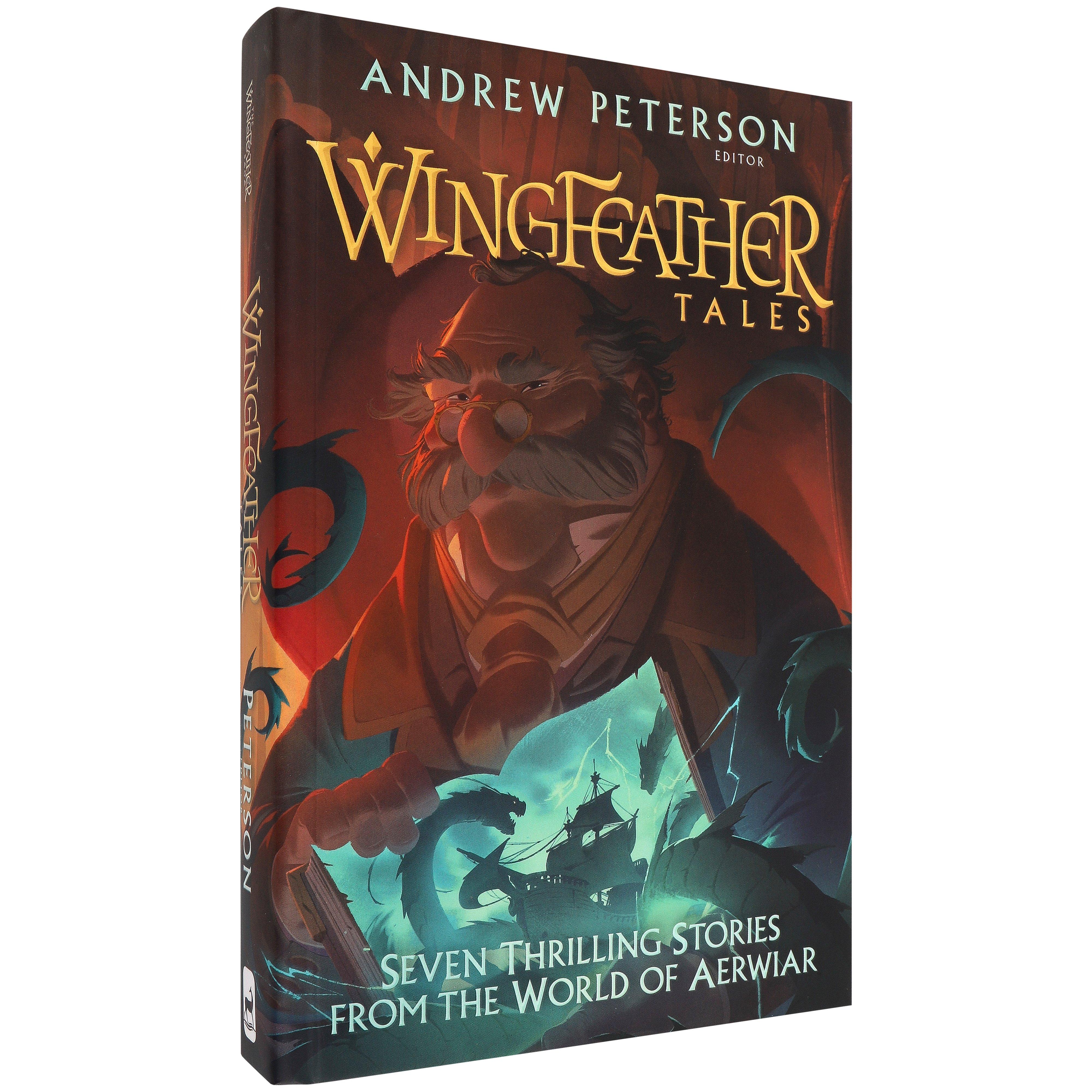 The Wingfeather Saga: Wingfeather Tales: Seven Thrilling Stories from ...