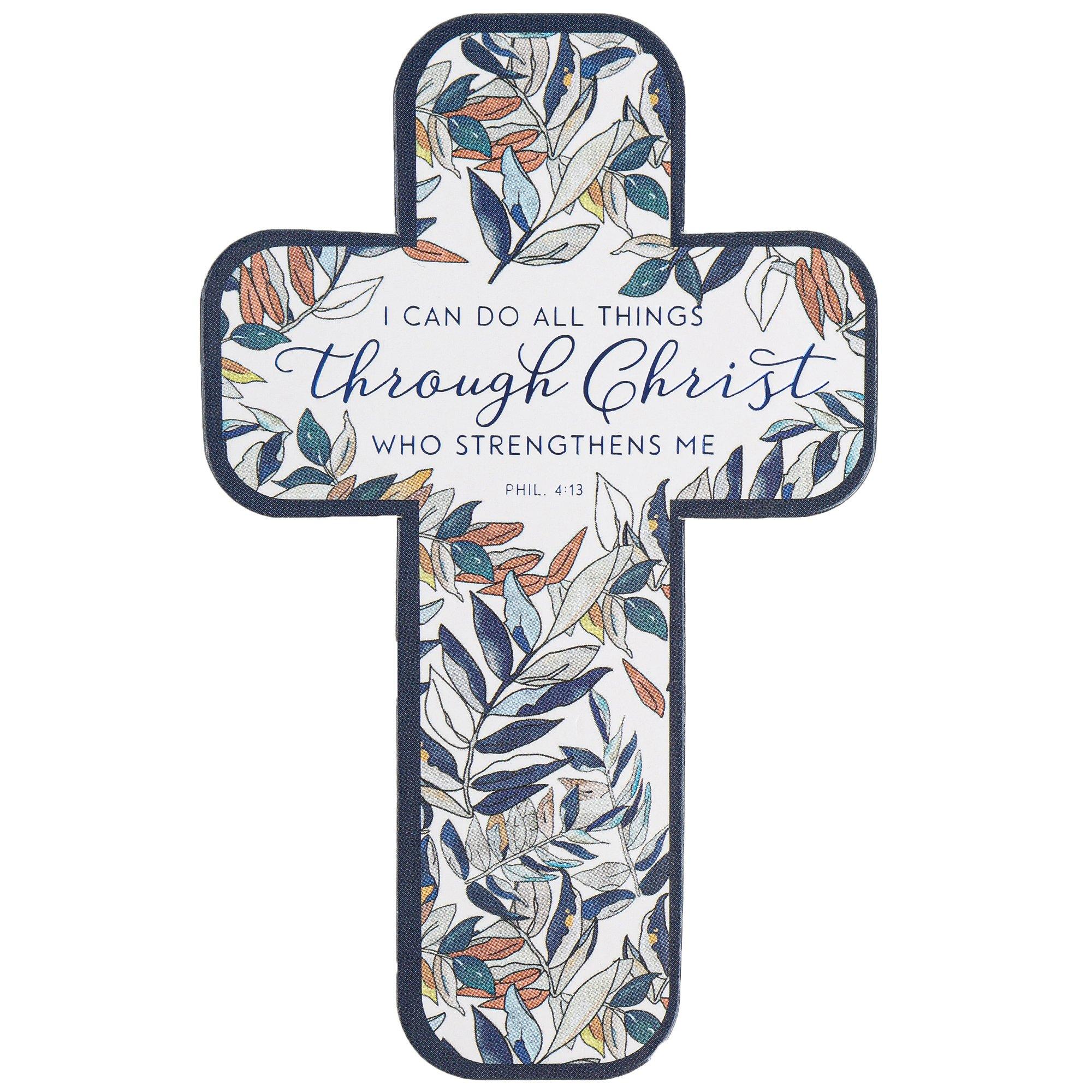 I Can Do All Things Through Christ Who Strengthens Me Cross
