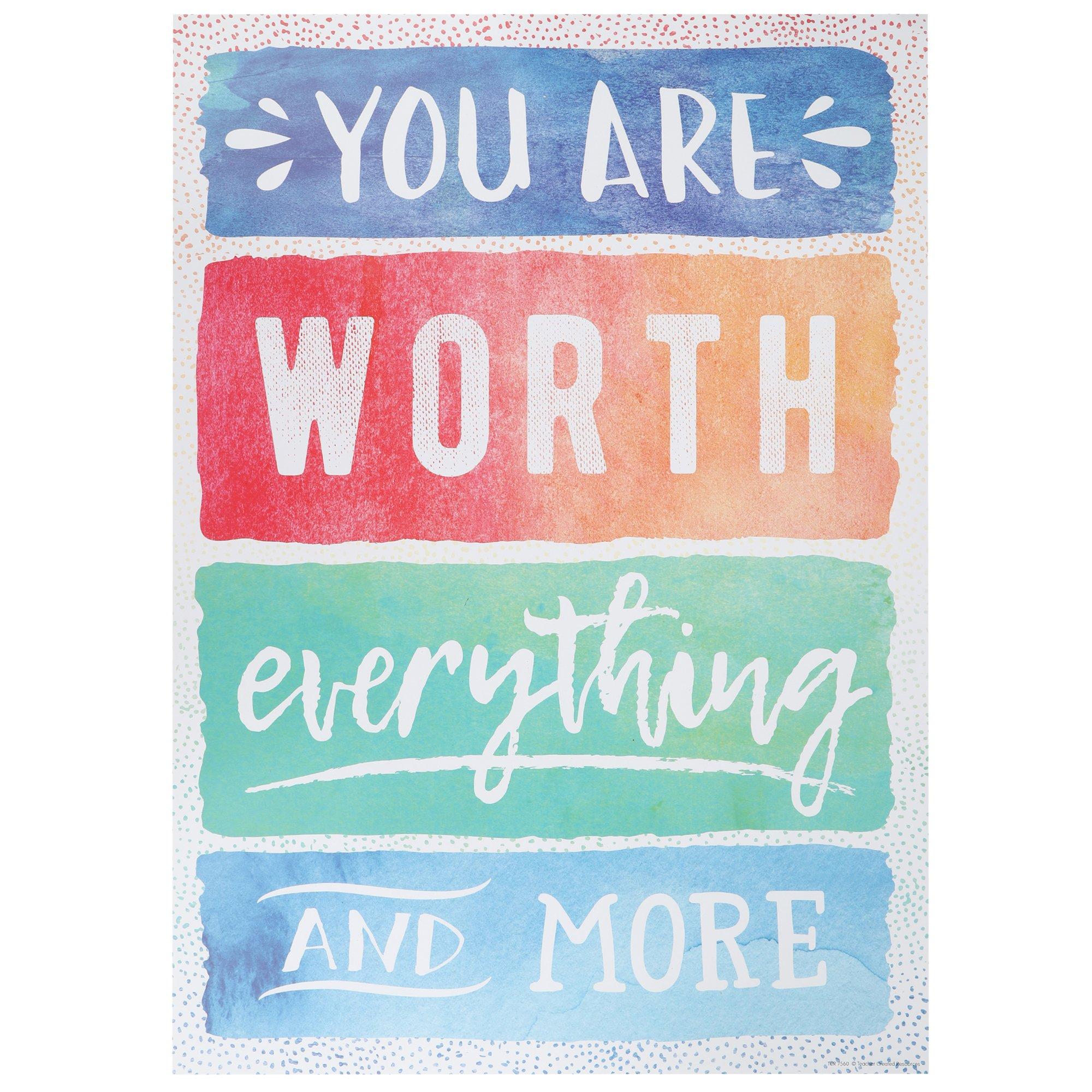 You Are Worth Everything Motivational Poster, 19 x 13 3/8 Inches ...