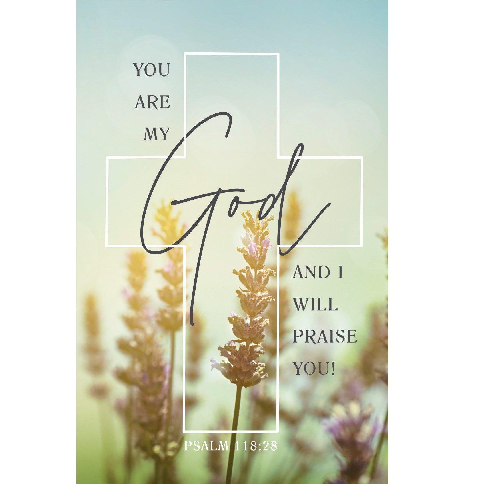 Psalm 118:28 You Are My God Church Bulletins, 100 Count | Mardel | 4001541