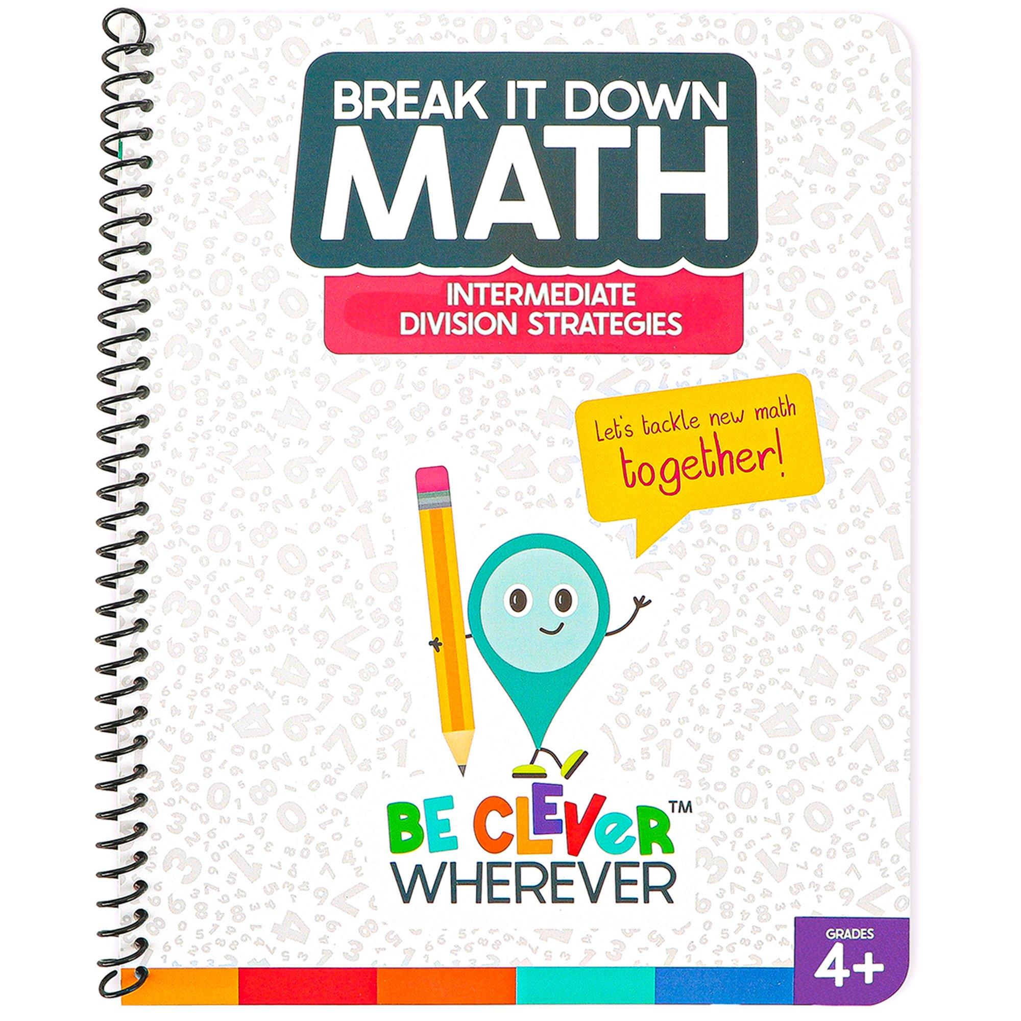Break It Down Math: Intermediate Div. Workbook, 16 Pages, Grades 4-6 ...