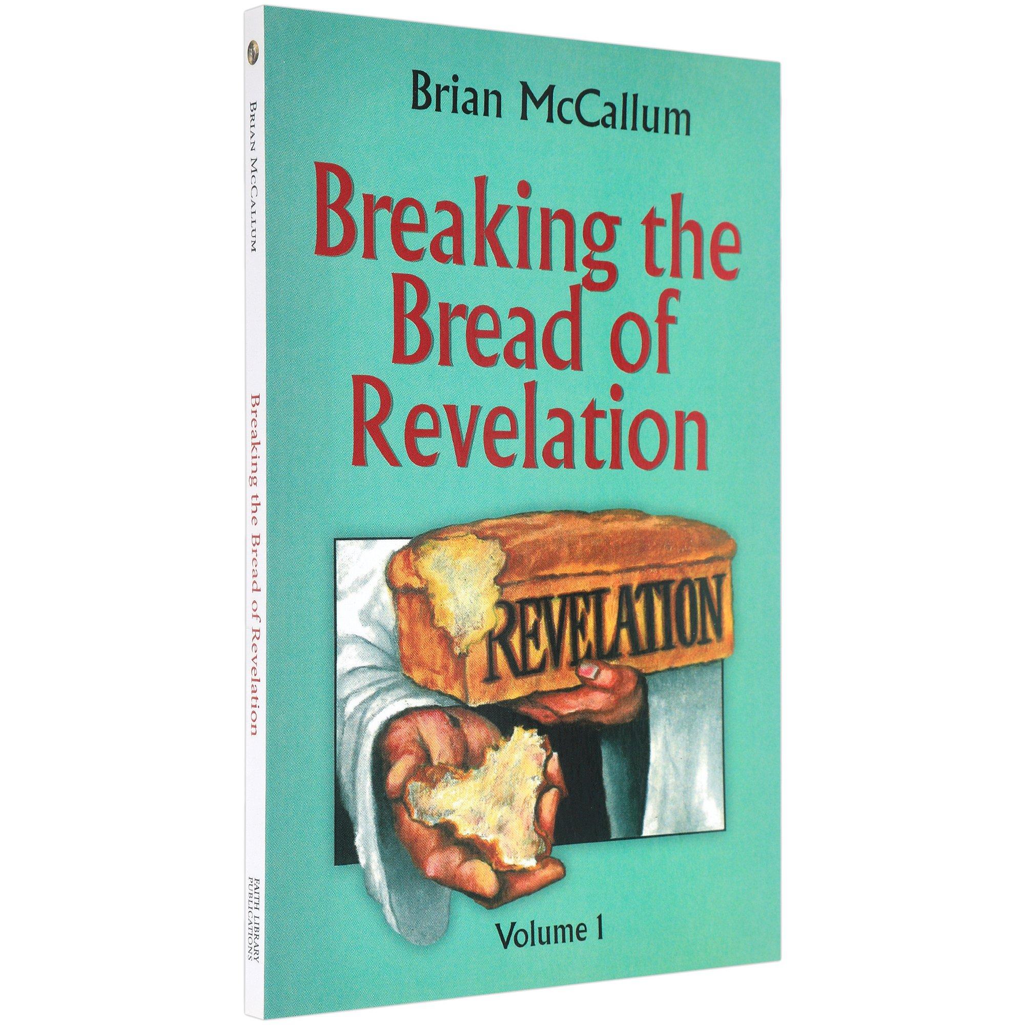 Breaking the Bread of Revelation, Volume 1, by Brian McCallum | Mardel | 4076345