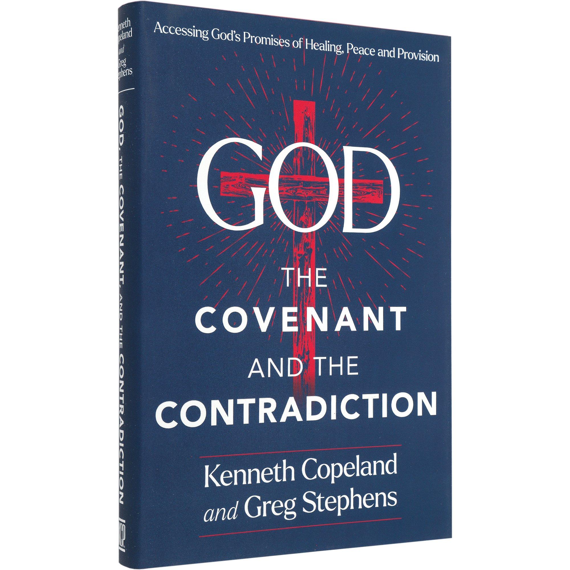 GOD The Covenant & Contradiction, by Kenneth Copeland & Greg Stephens ...