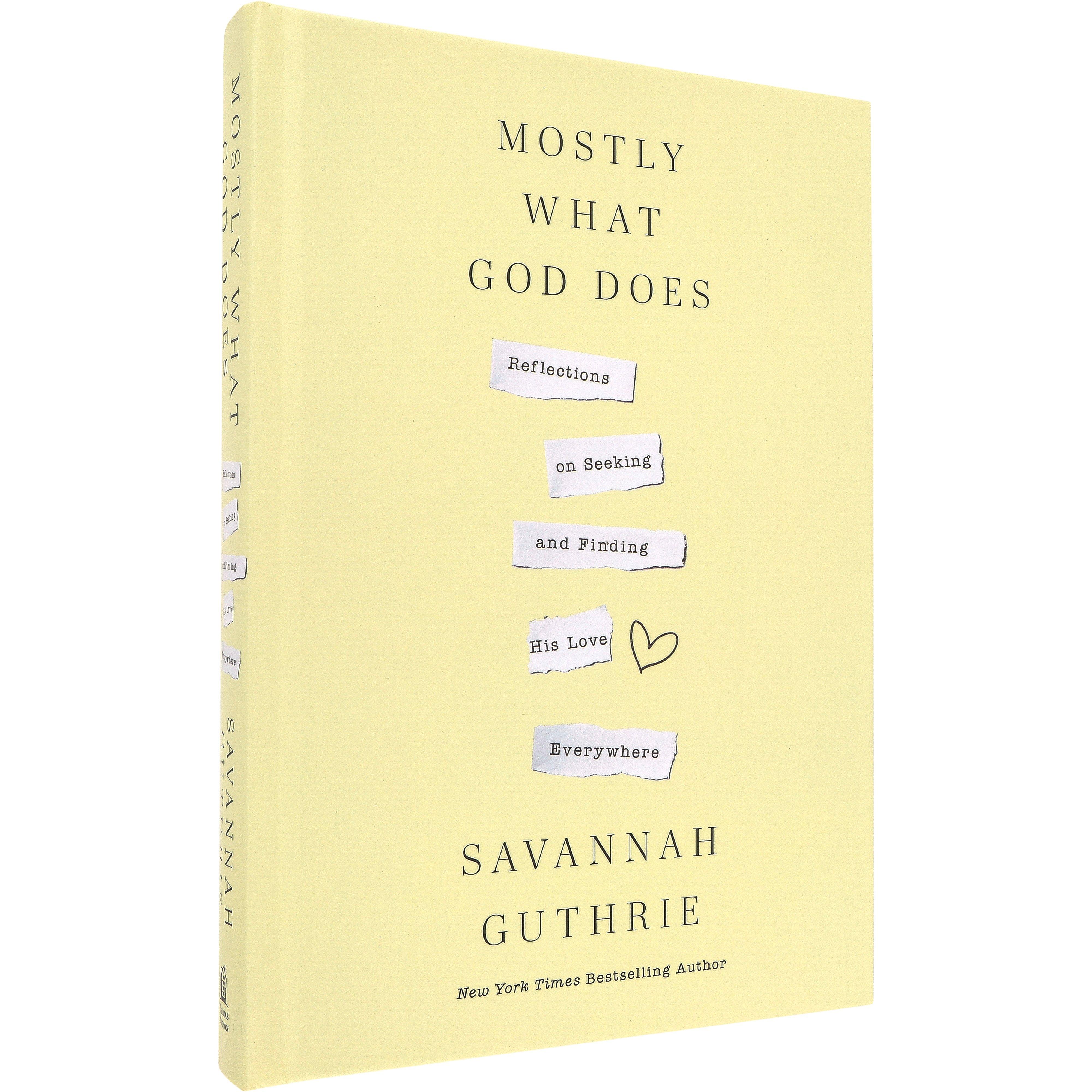 Mostly What God Does, by Savannah Guthrie | Mardel | 4113726