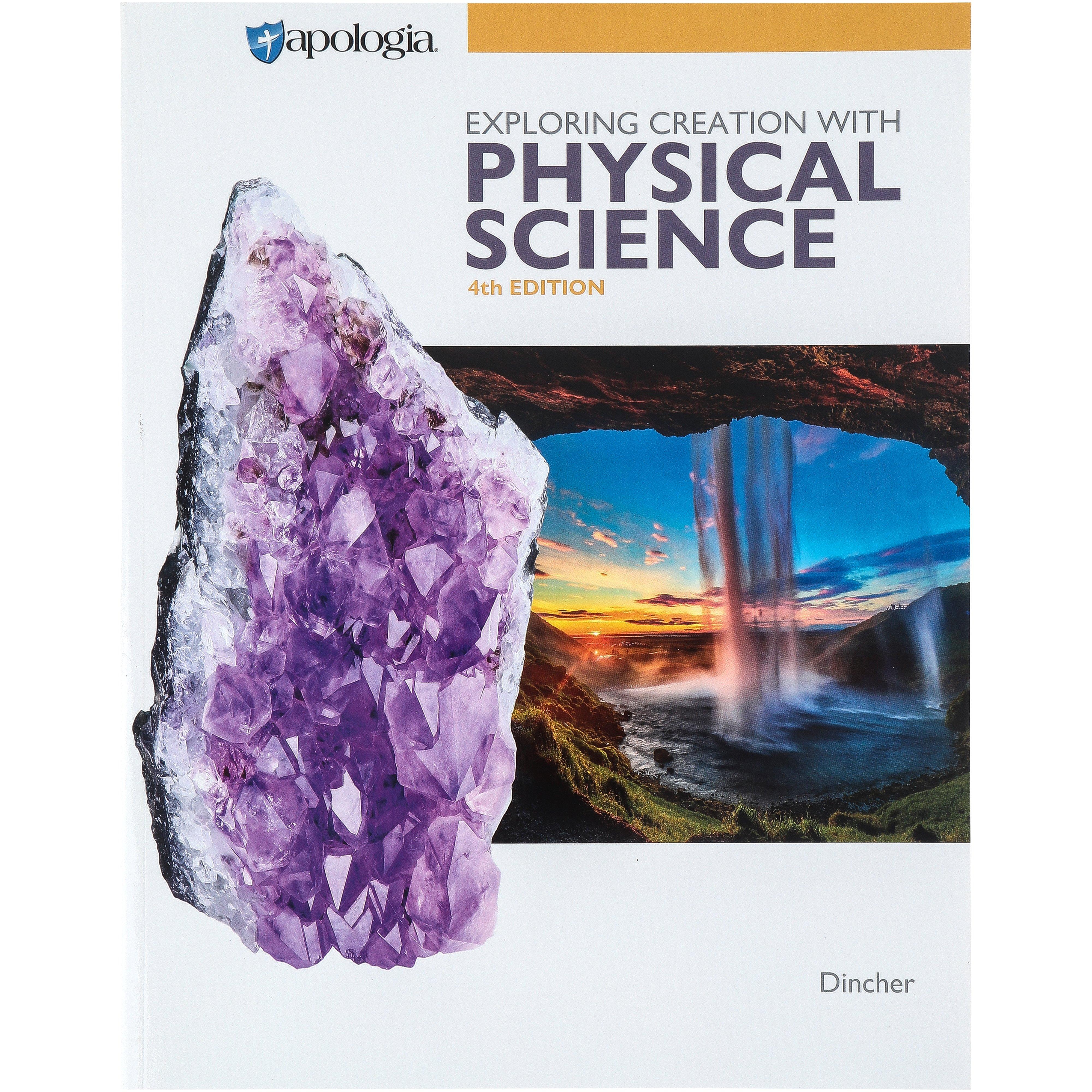 Apologia Exploring Creation with Physical Science Textbook, 4th Ed ...