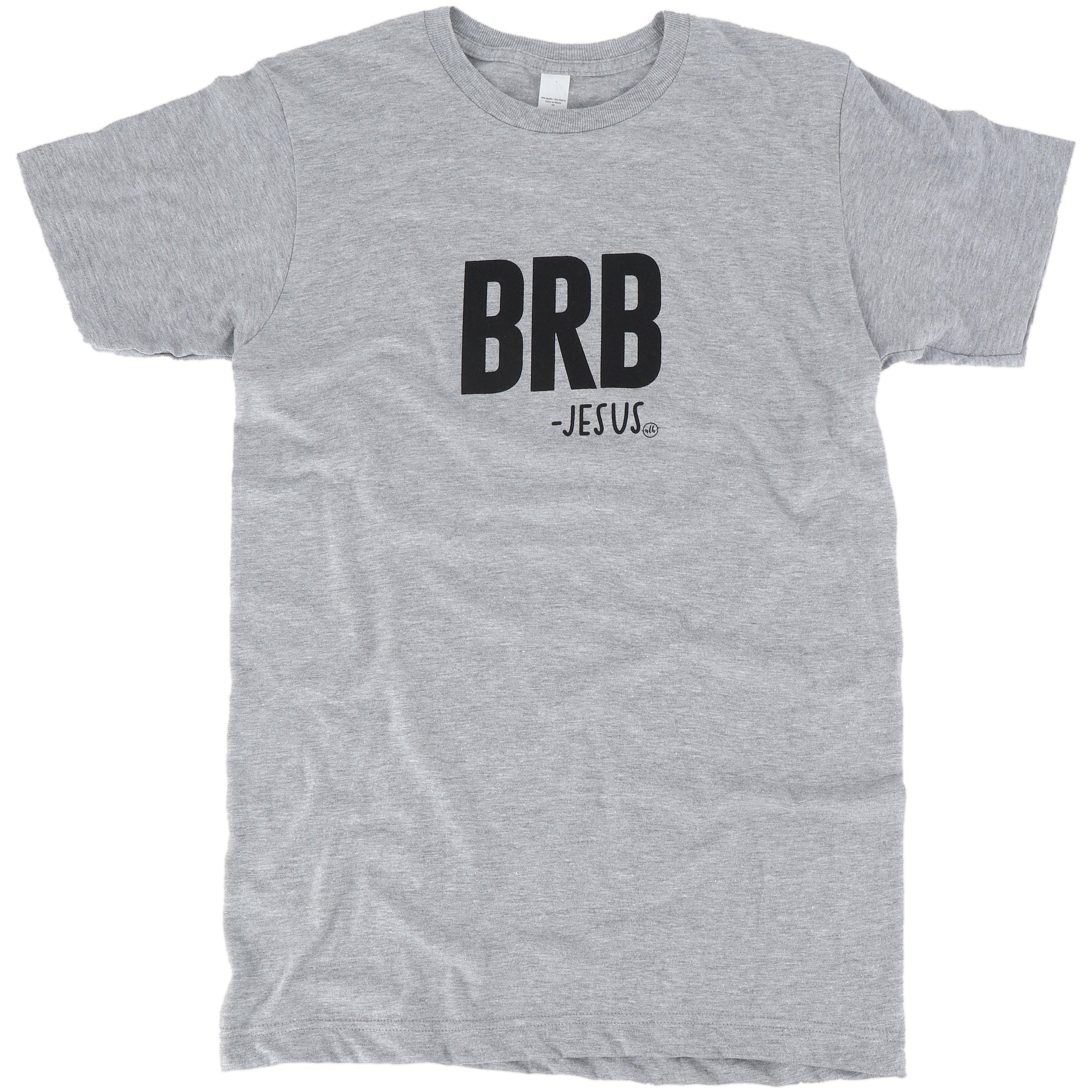 Never Lose Hope, BRB-Jesus Be Right Back Short Sleeve T-Shirt, S-2XL ...