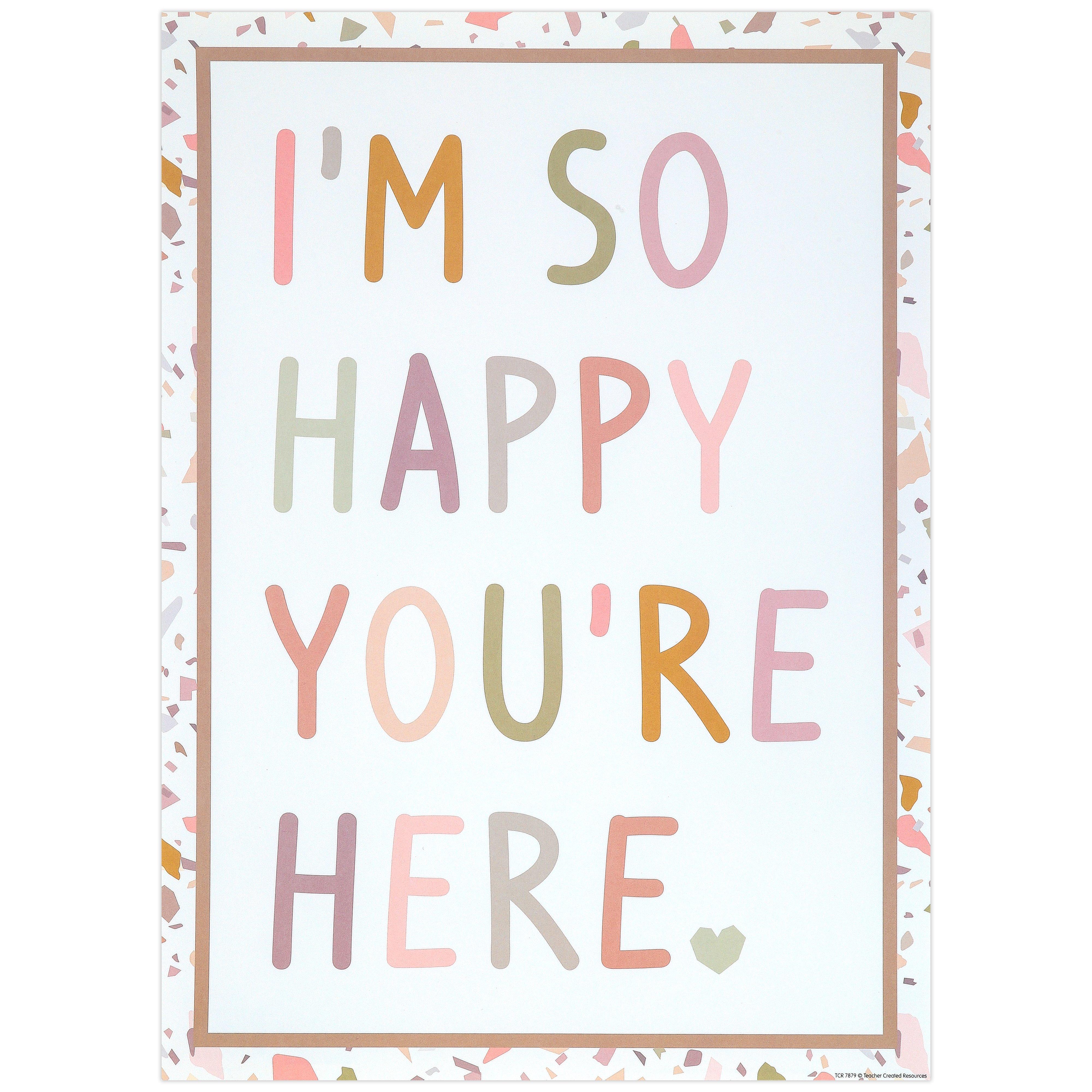 Teacher Created Resources, So Happy You're Here Poster, 19 x 13 3/8 ...