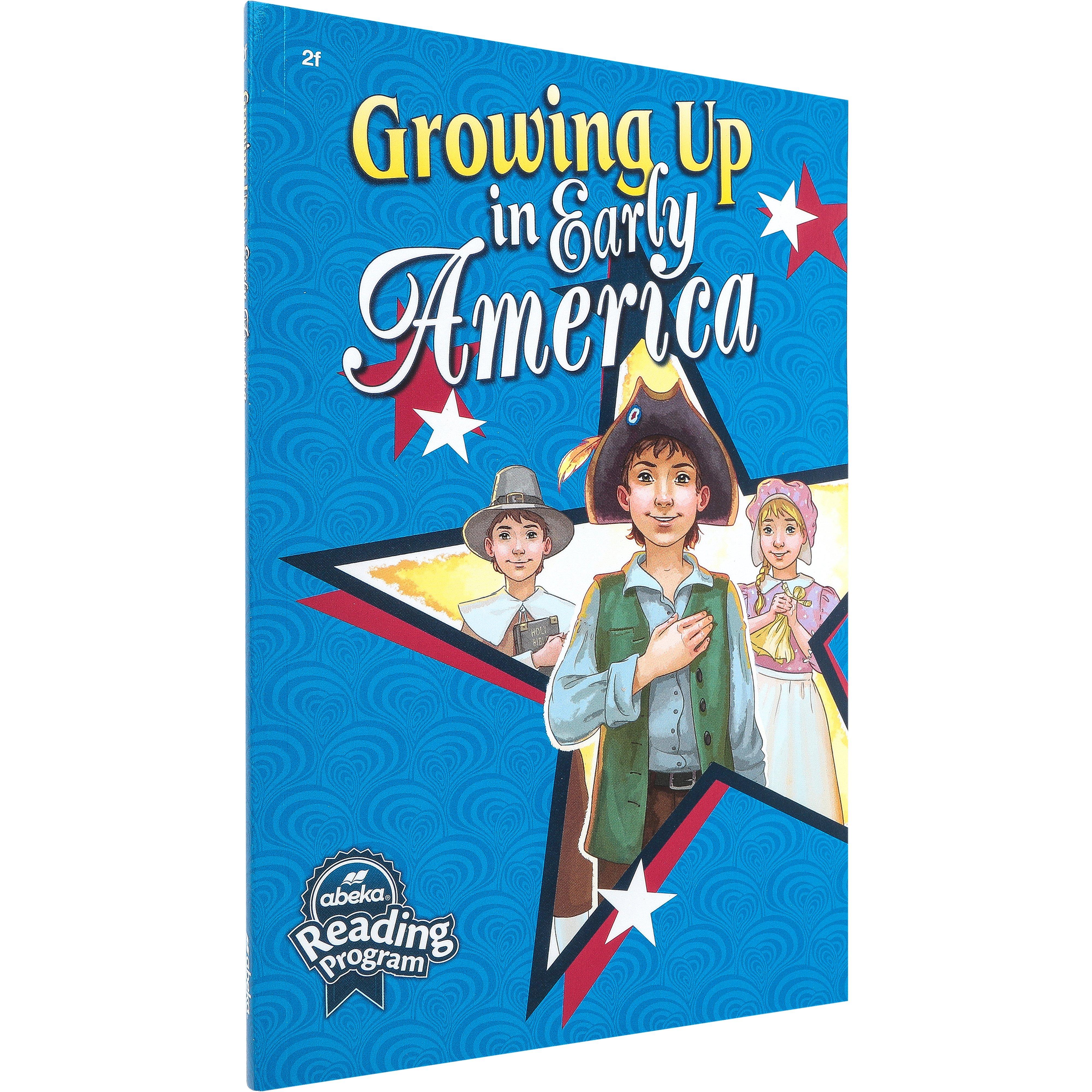 Abeka, Growing Up in Early America 2F, 1st Edition, Grade 2 | Mardel ...