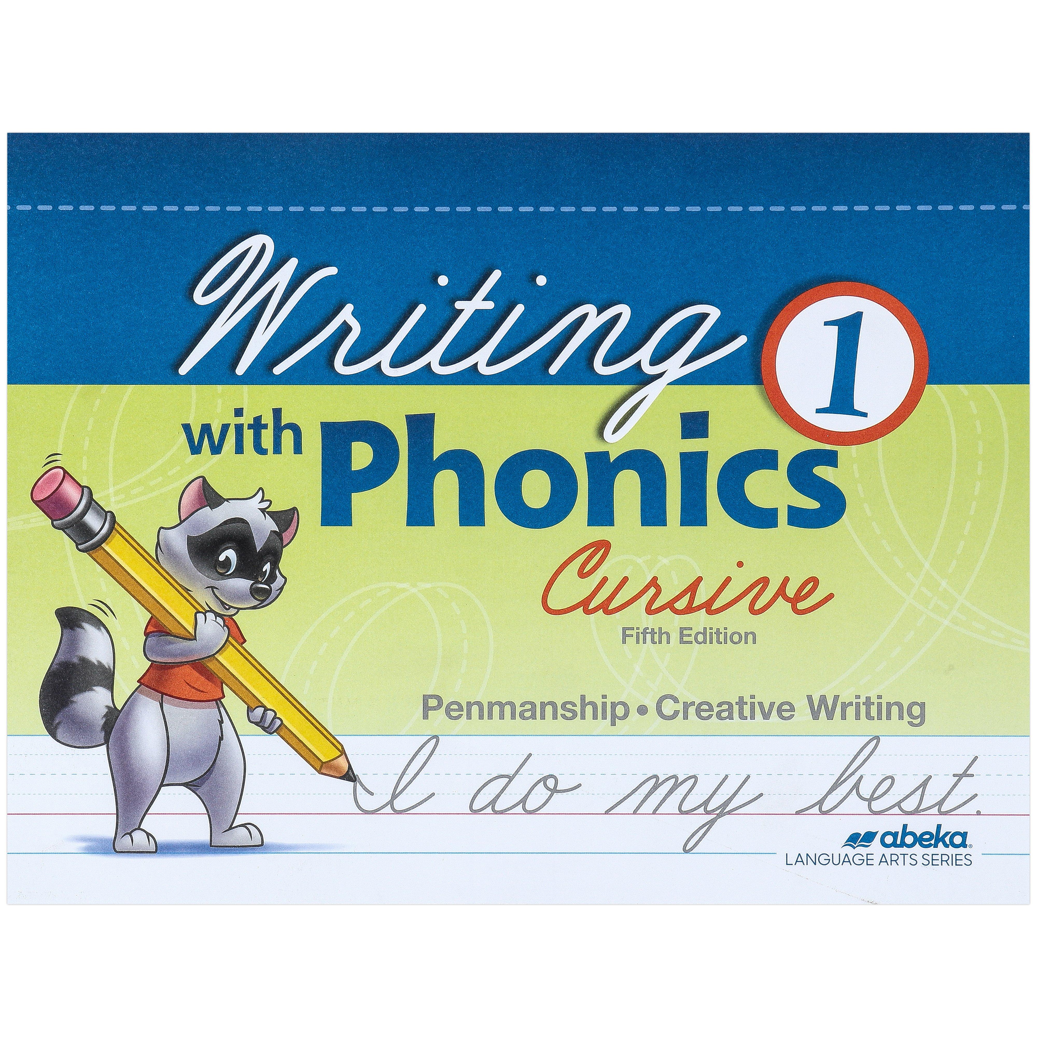 Abeka, Writing with Phonics 1: Cursive, 5th Edition, Grade 1 | Mardel ...