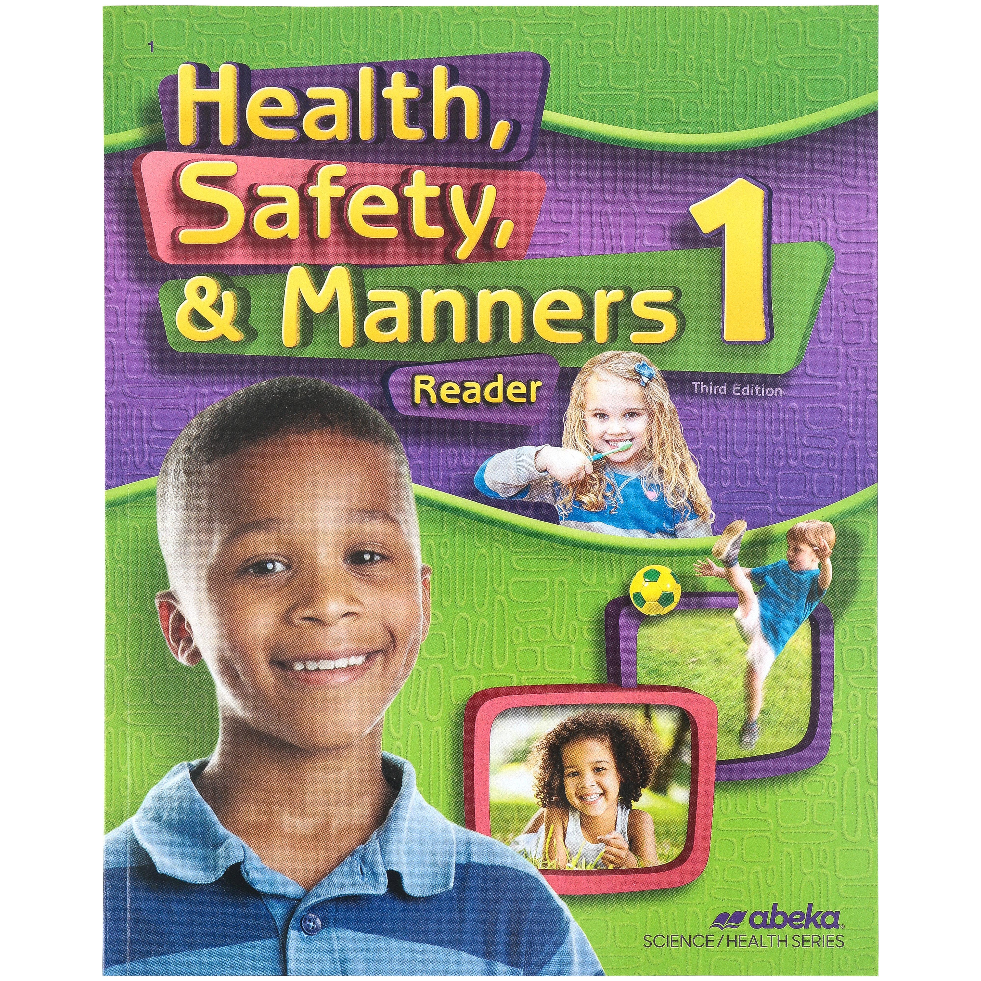 Abeka, Health, Safety, & Manners 1 Reader, 3rd Edition, Grade 1 ...