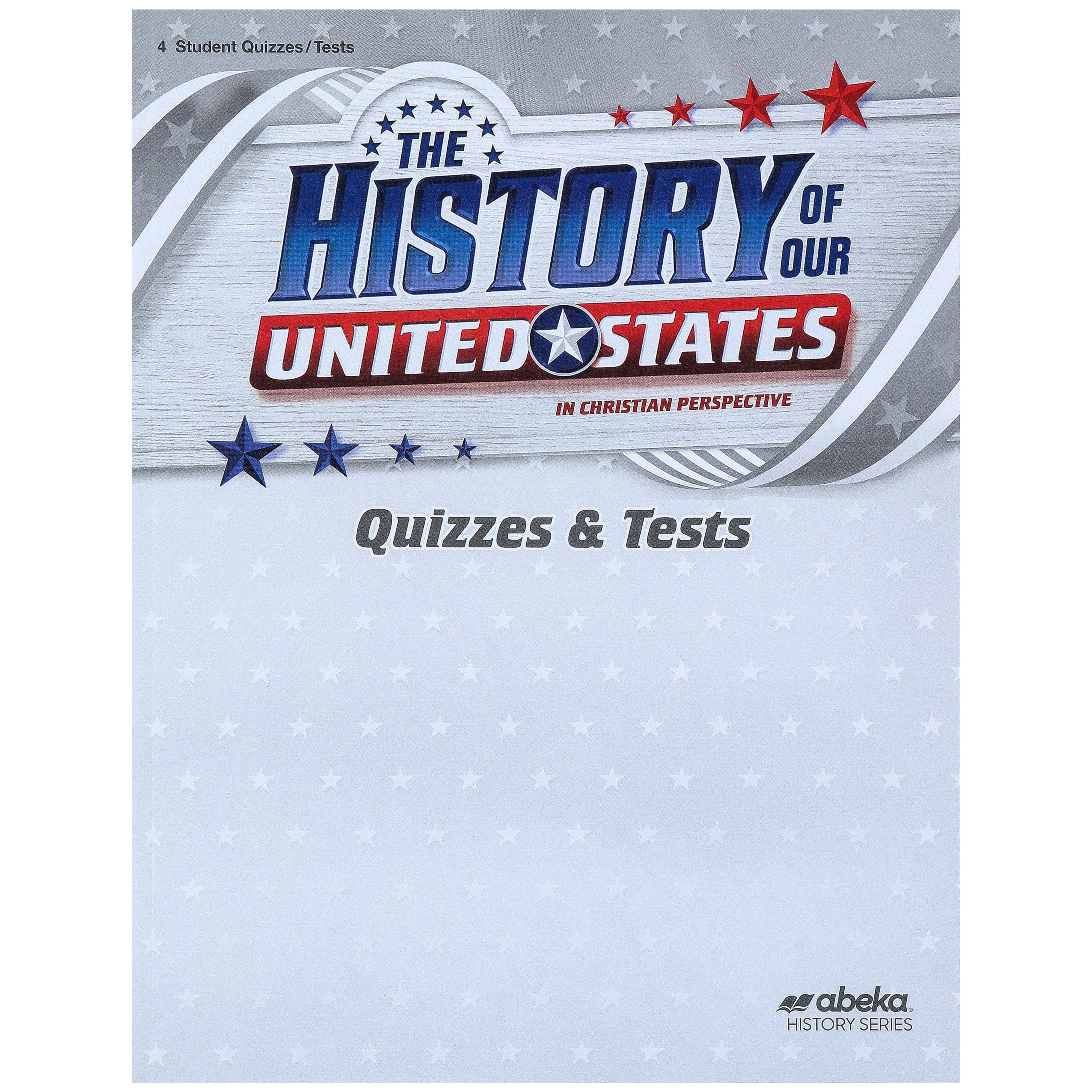 Abeka, The History Of Our United States Quizzes & Tests Book, Fifth ...