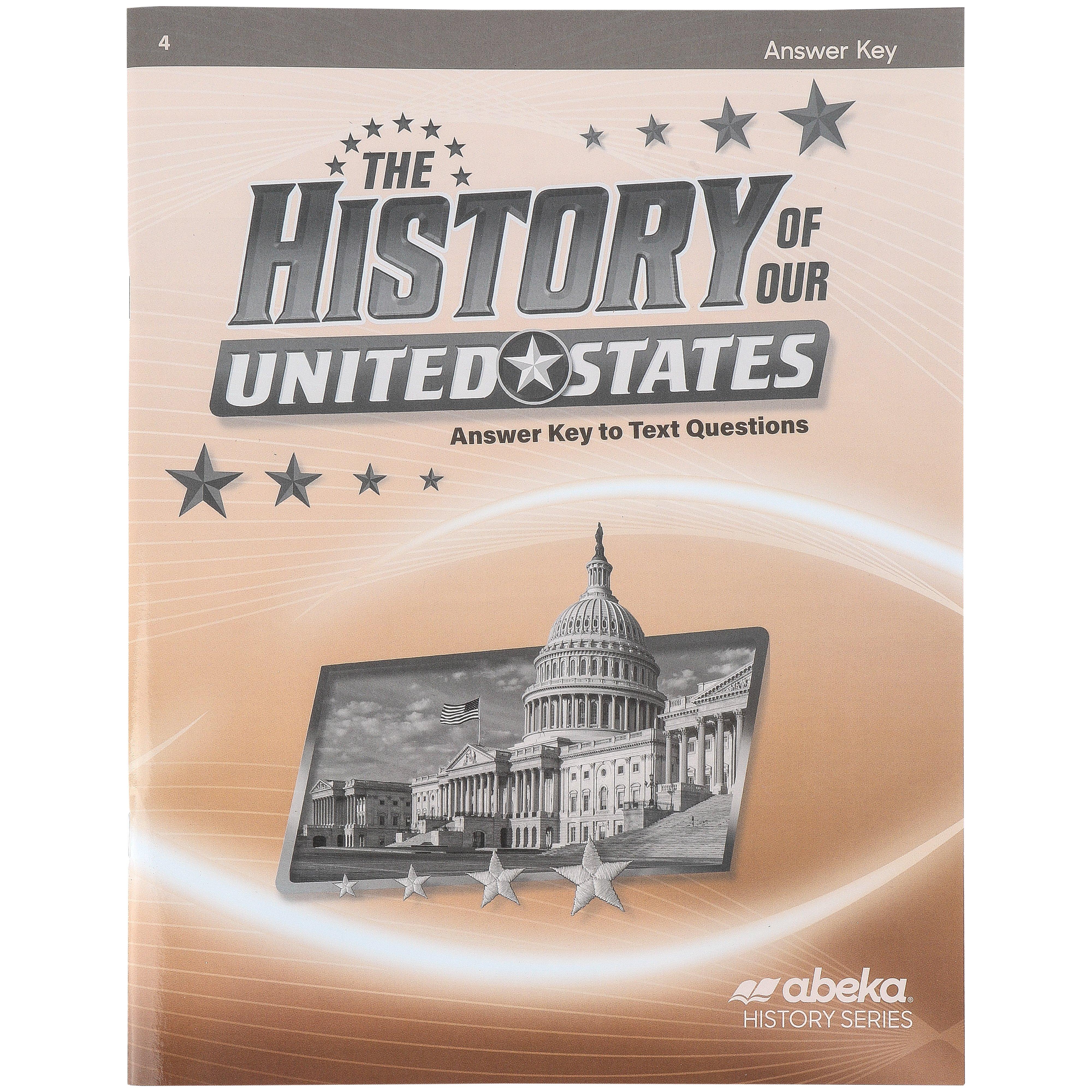 Abeka, The History Of Our United States Answer Key, Fifth Edition ...