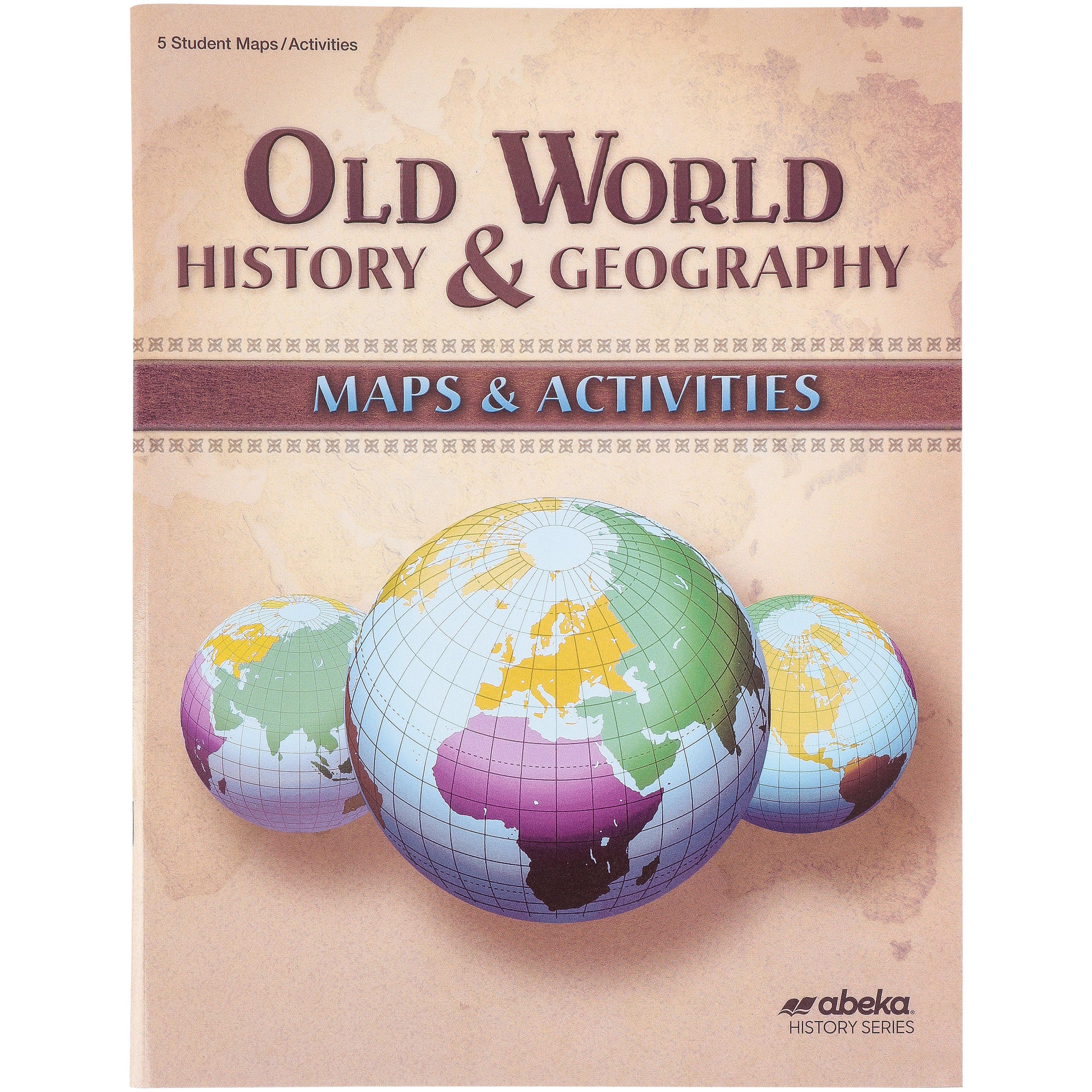 Abeka, Old World History & Geography Maps & Activities Book, Grade 5 ...