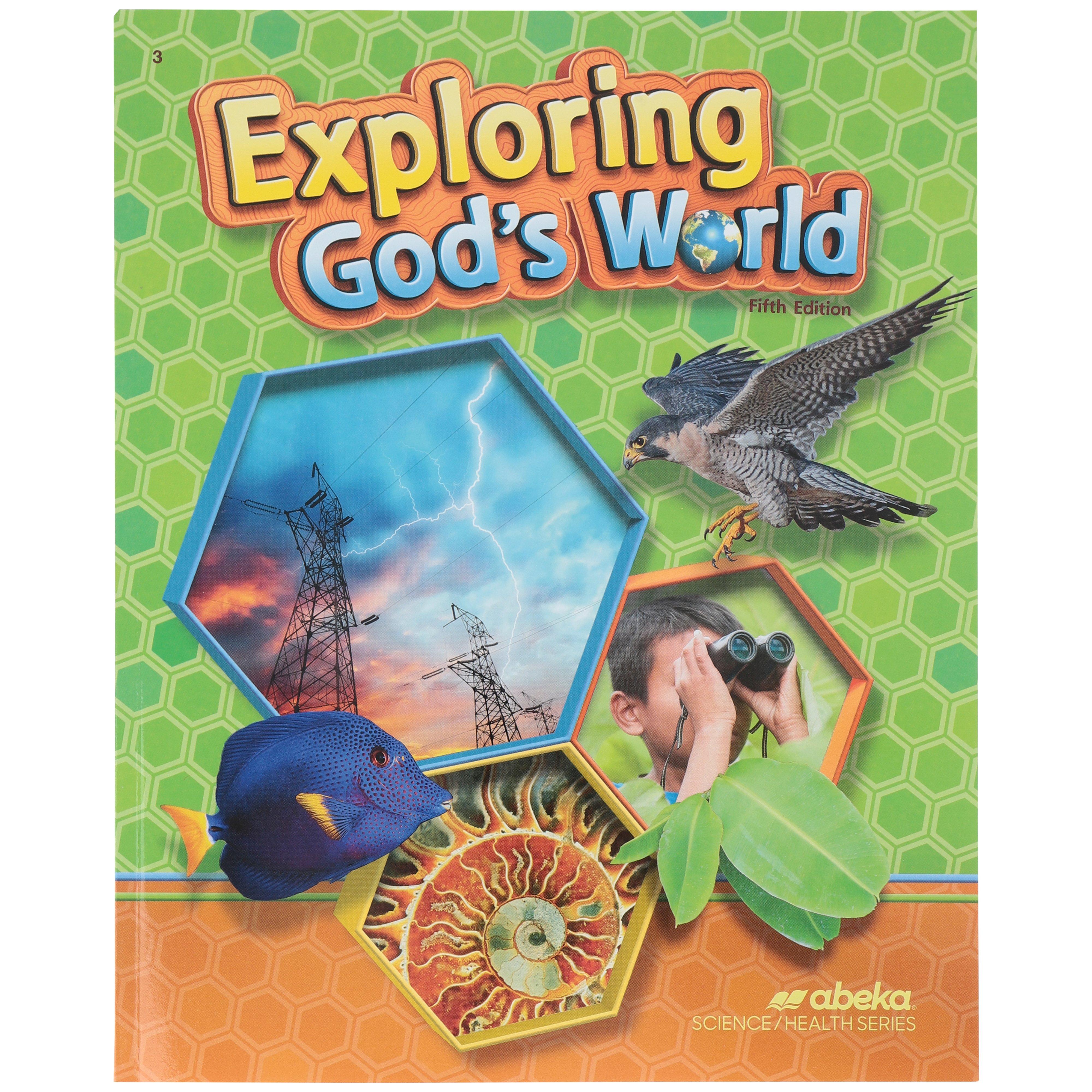 Abeka, Exploring God's World Student Text, 5th Edition, Grade 3 ...