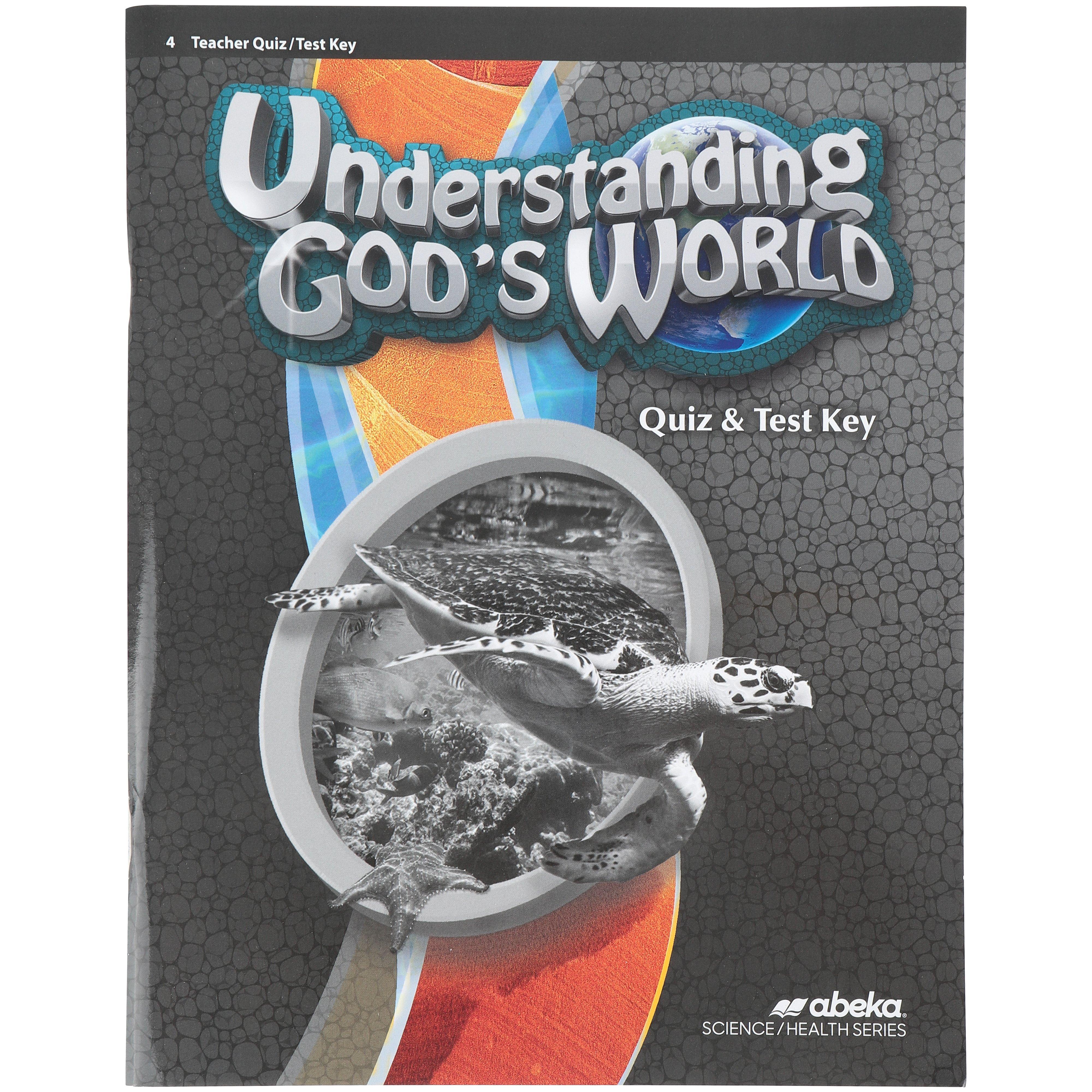 Abeka, Understanding God's World Test Key, 5th Edition, Grade 4 ...